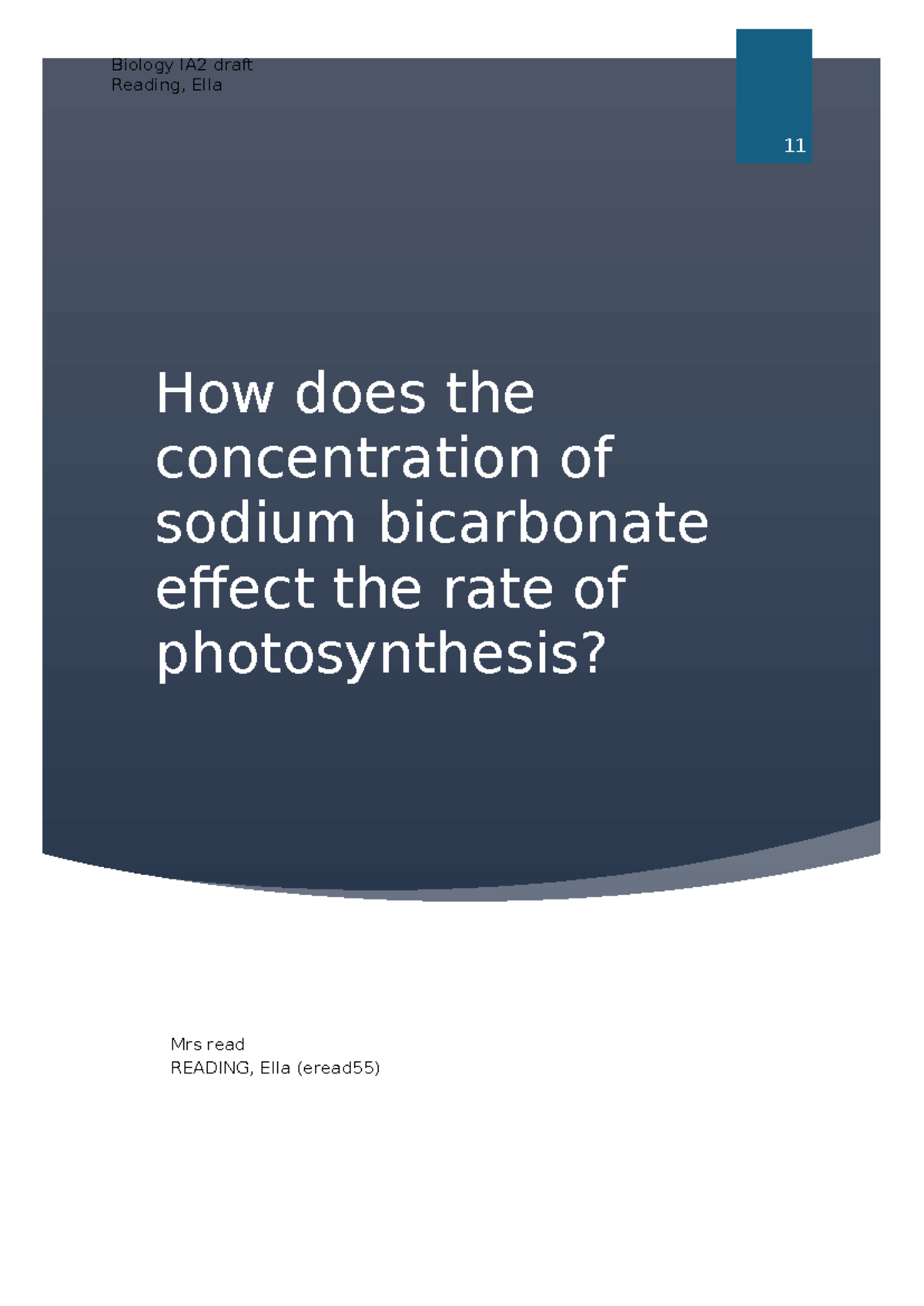 Bio draft 34 - 13/20 marks B standard - How does the concentration of ...
