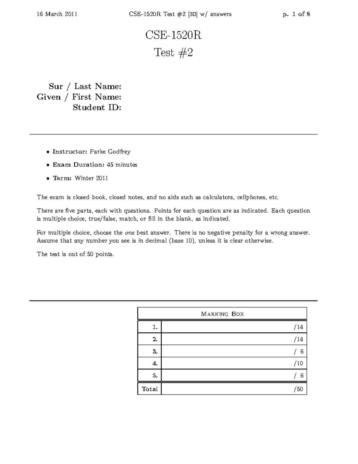 CSE 1520 2011 W - TEST#2 - FINAL EXAM - CSE-1520R Test Sur / Last Name ...