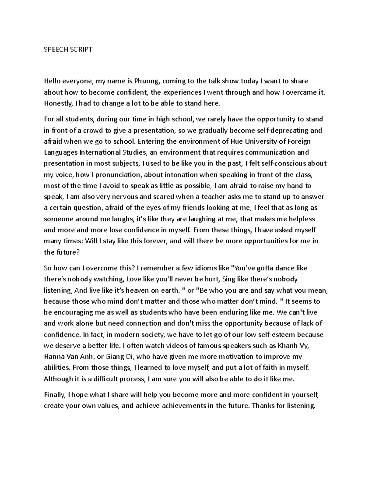 Speech Script.2.11 - that it need to you - SPEECH SCRIPT Hello everyone ...