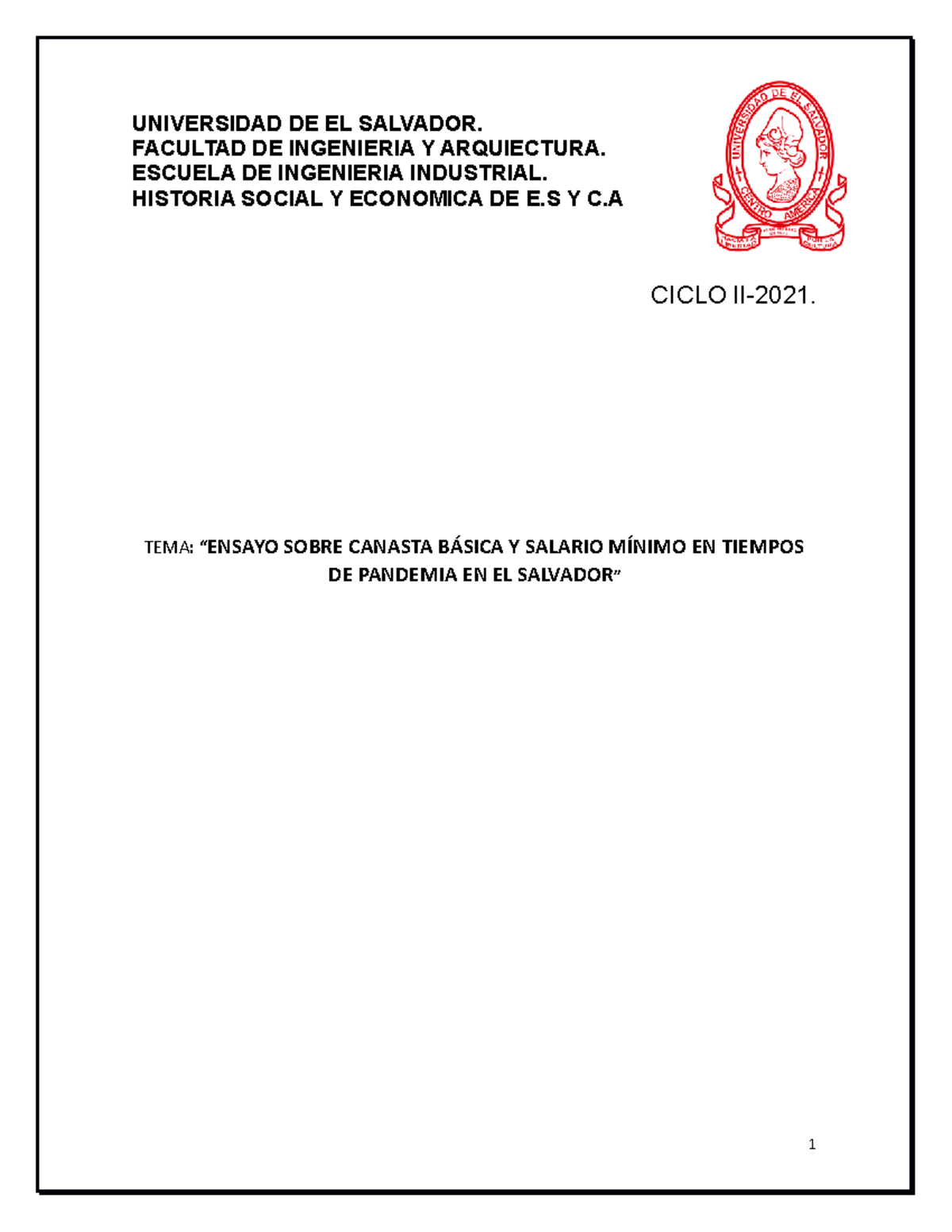 Ensayo sobre la canasta basica de el salvador - UNIVERSIDAD DE EL ... Ensayo sobre la canasta basica de el salvador - UNIVERSIDAD DE EL ...
