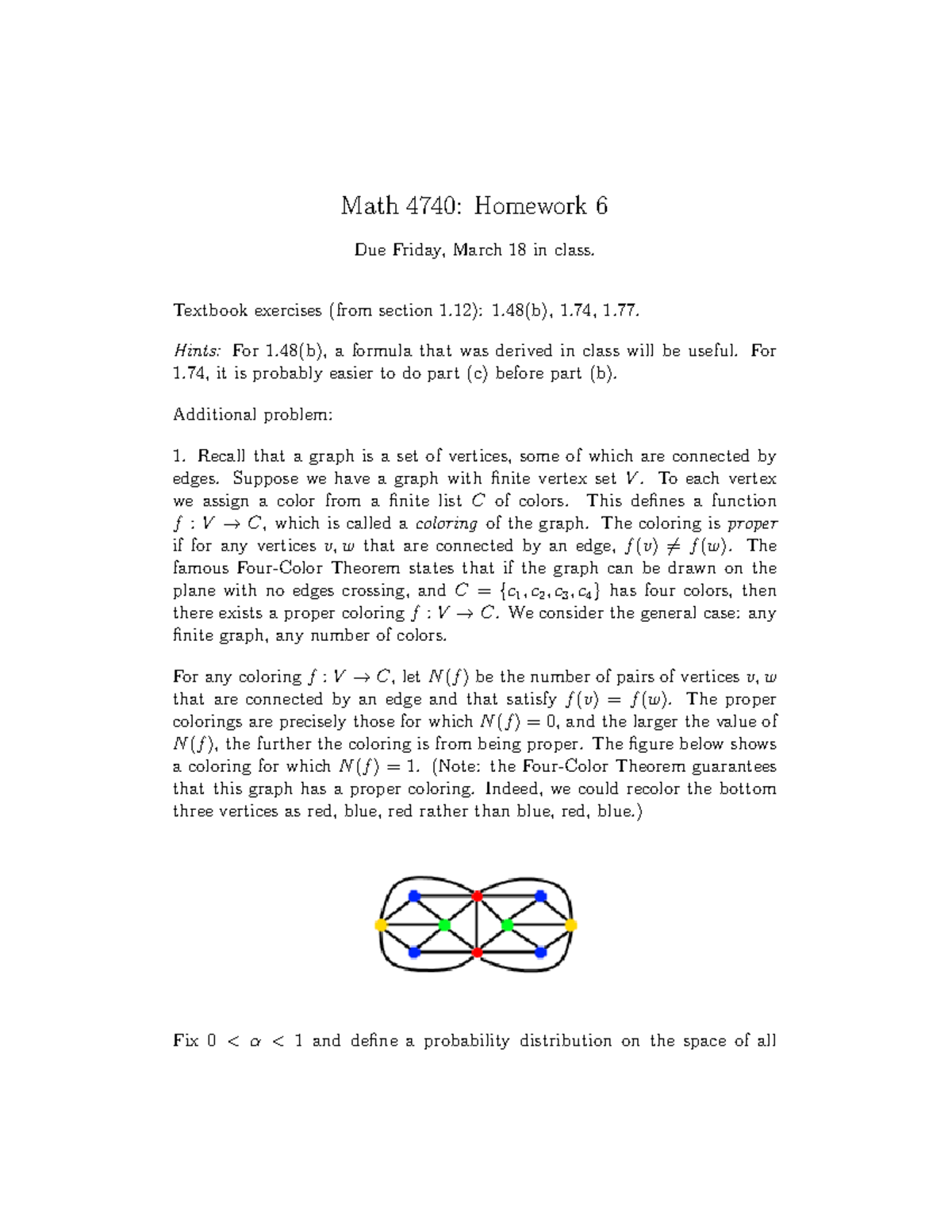 Hw6-3 - Homework assignment from Math 4740 taught by Professor Daniel Jerison during - Math 4740 ...