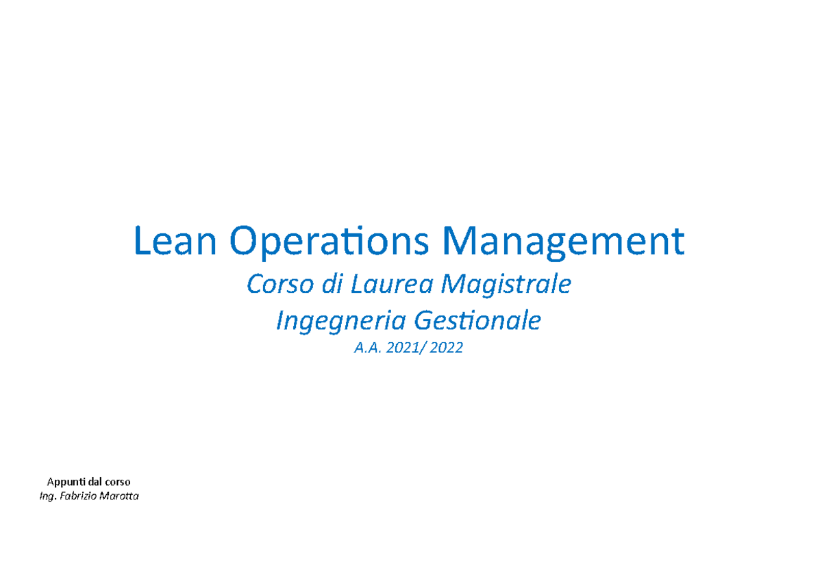 01 - Cenni Storia Sistemi Produttivi - Lean Operaons Management Corso di Laurea Magistrale - Studocu
