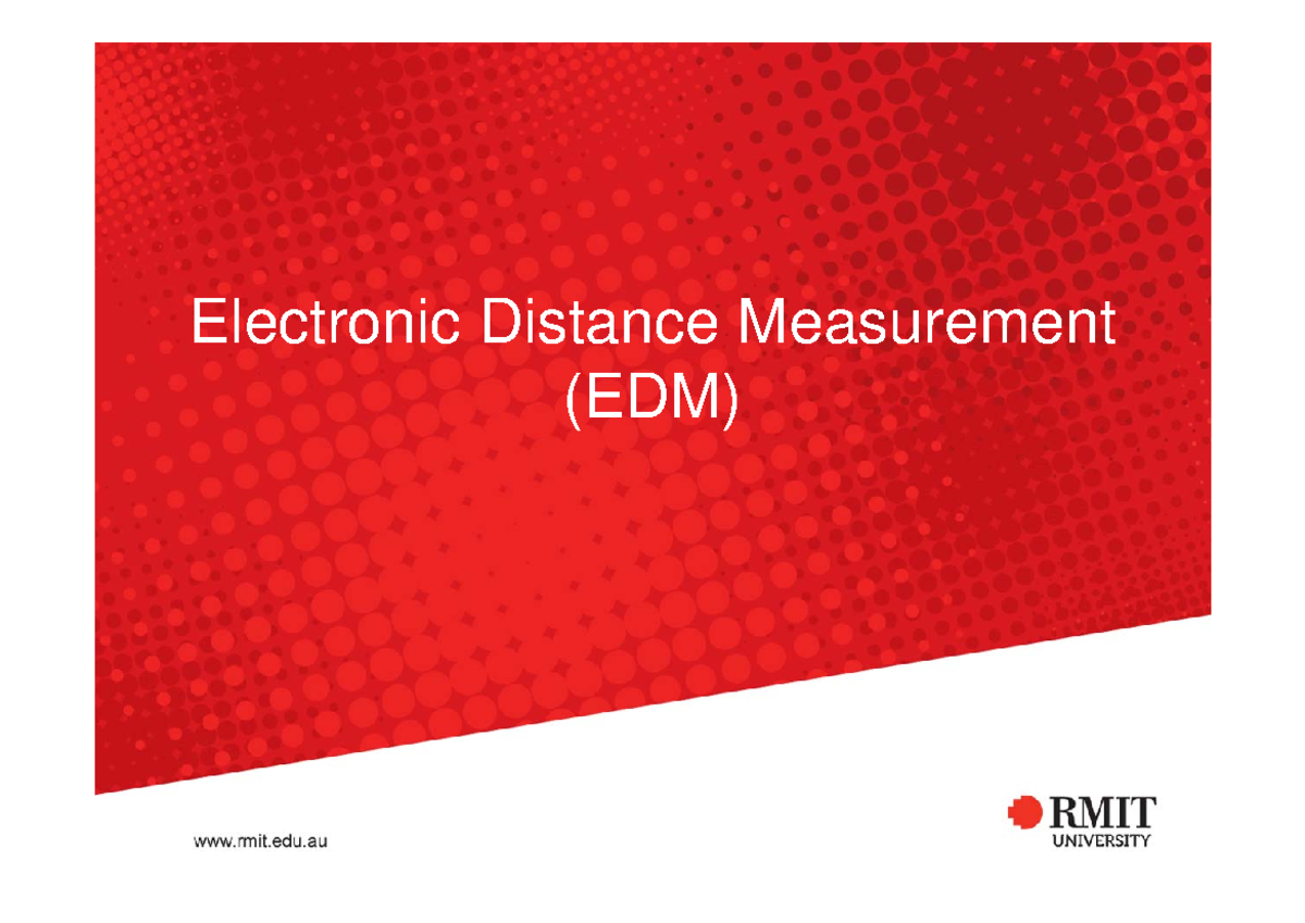 EDM - notes - Electronic Distance Measurement (EDM) School of ...