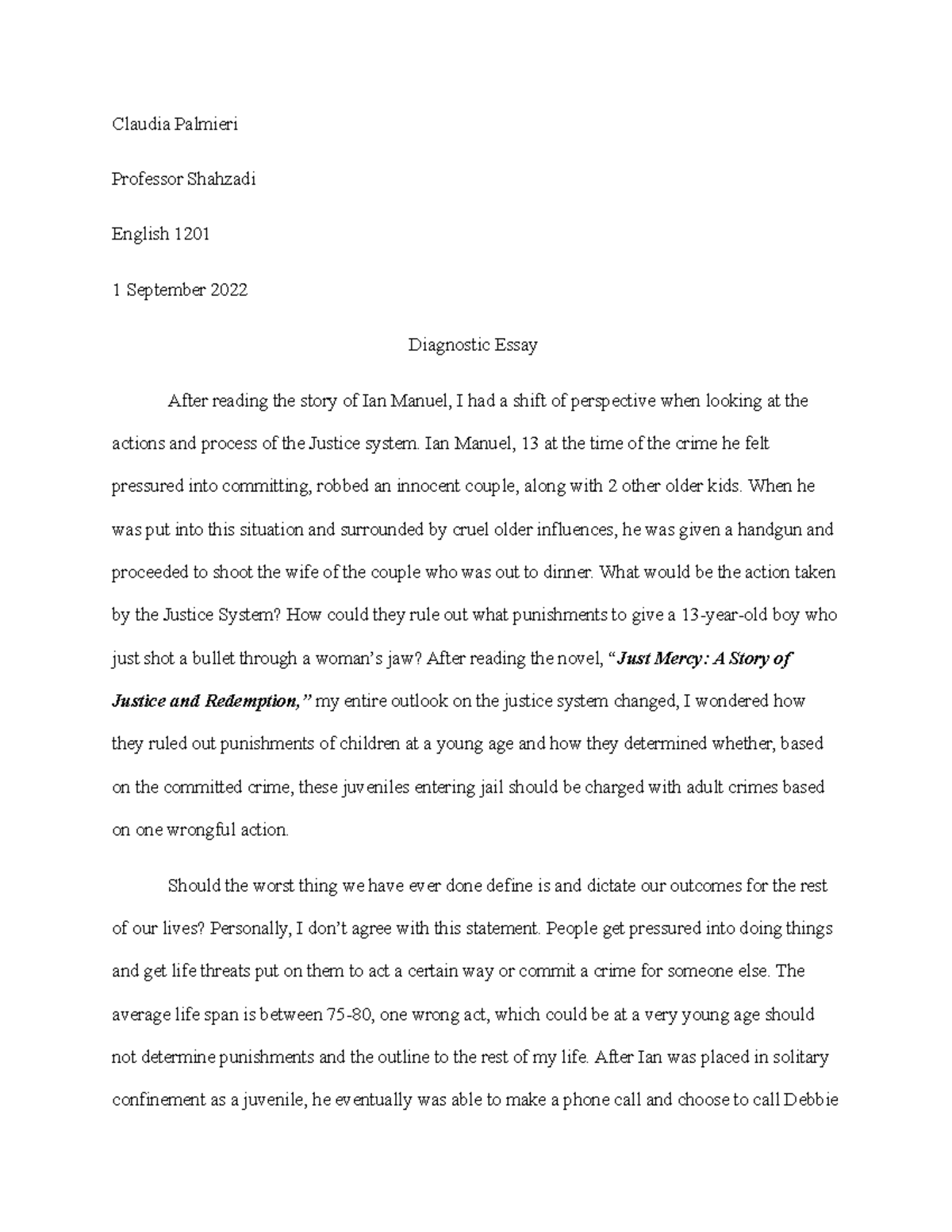 English 1201 - Diagnostic Essay - Claudia Palmieri Professor Shahzadi ...