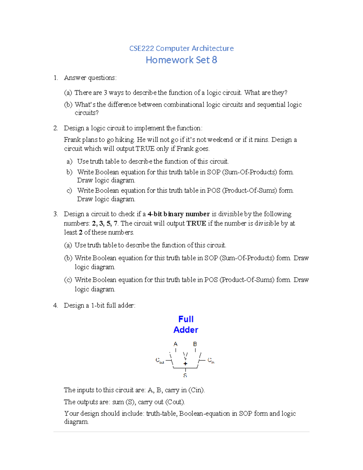 CSE222 HW Set 08-2023-02 - CSE222 Computer Architecture Homework Set 8 1. Answer questions: (a ...