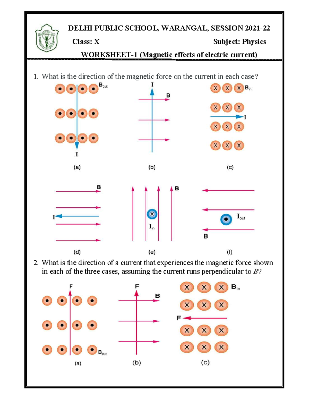 Magnetic effects of electric current Worksheet-1 - DELHI PUBLIC SCHOOL ...