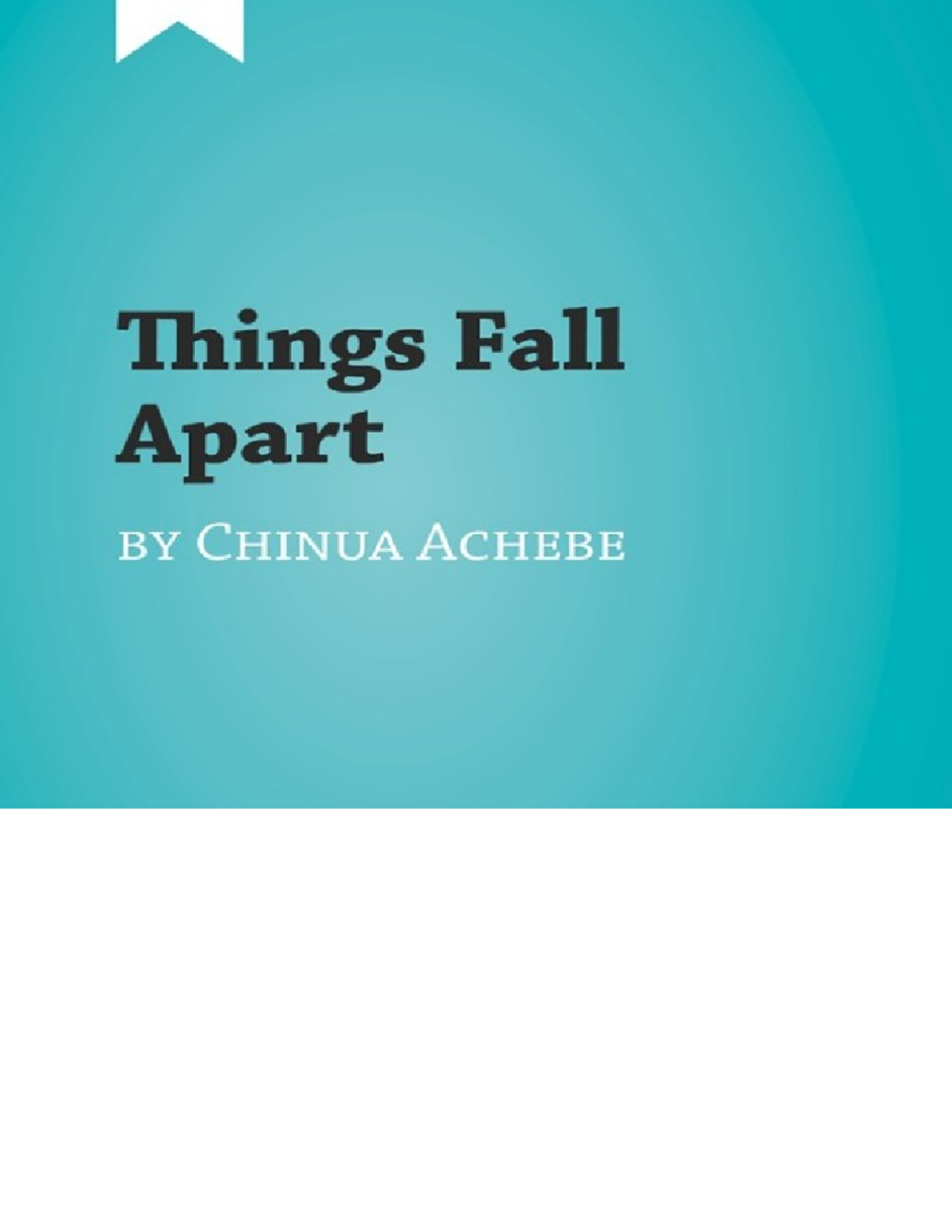 [Bright Summaries.com] Bright Summaries - Things Fall Apart by Chinua ...