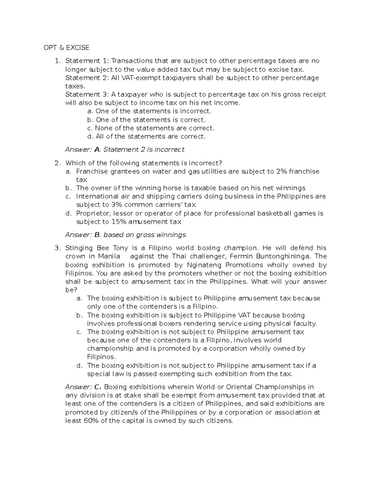 Business Tax Questions with Answers - OPT & EXCISE Statement 1: Transactions that are subject to ...