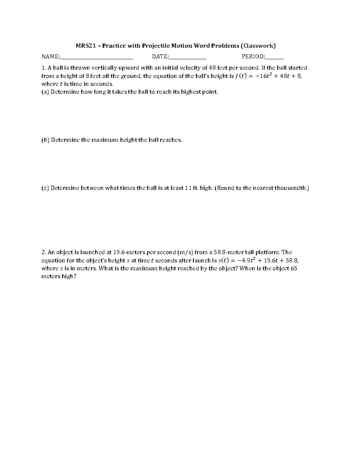 Classwork 59 Practice with projectile motion - MRS21 – Practice with ...