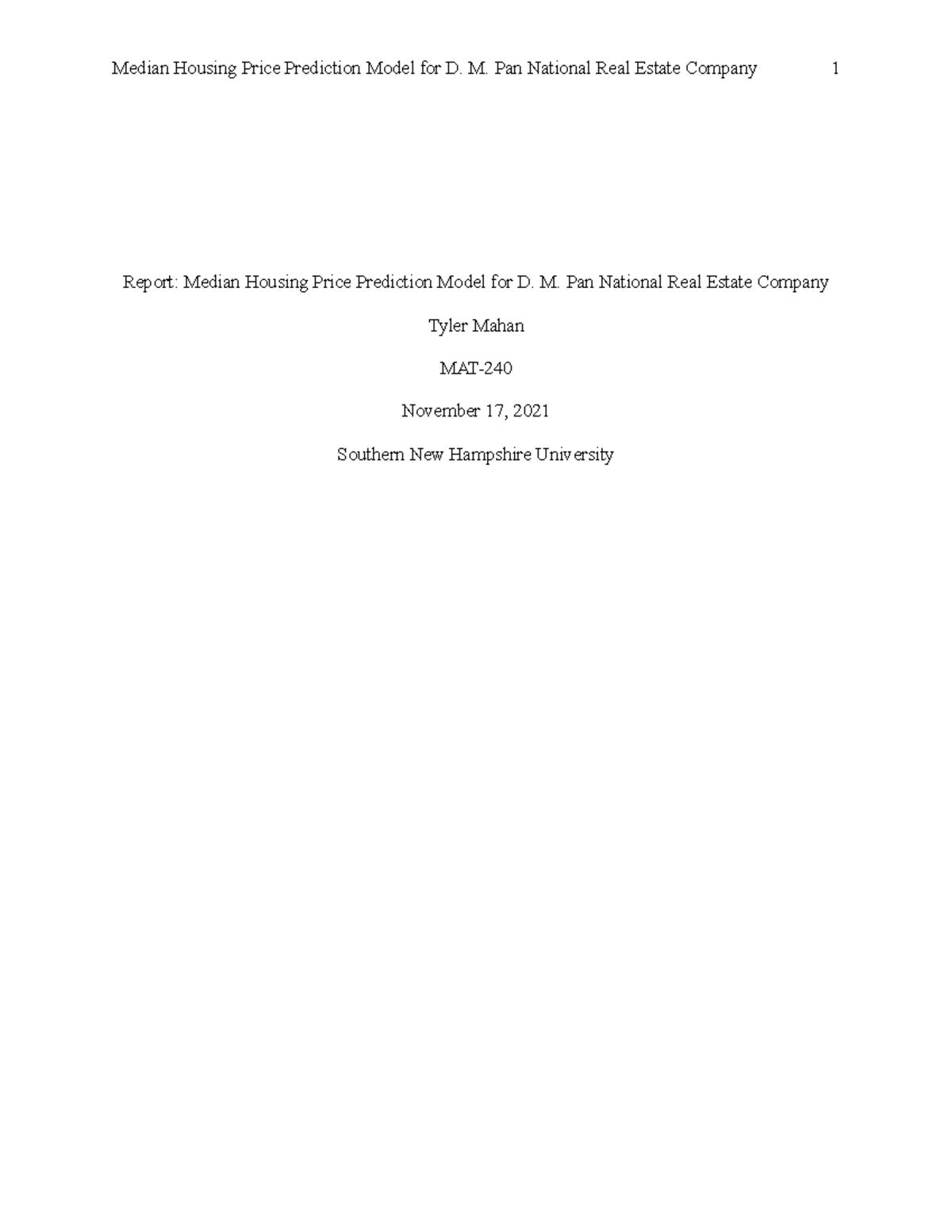 MAT 240 Project One - Revived an A+. Comments from professor was that I ...