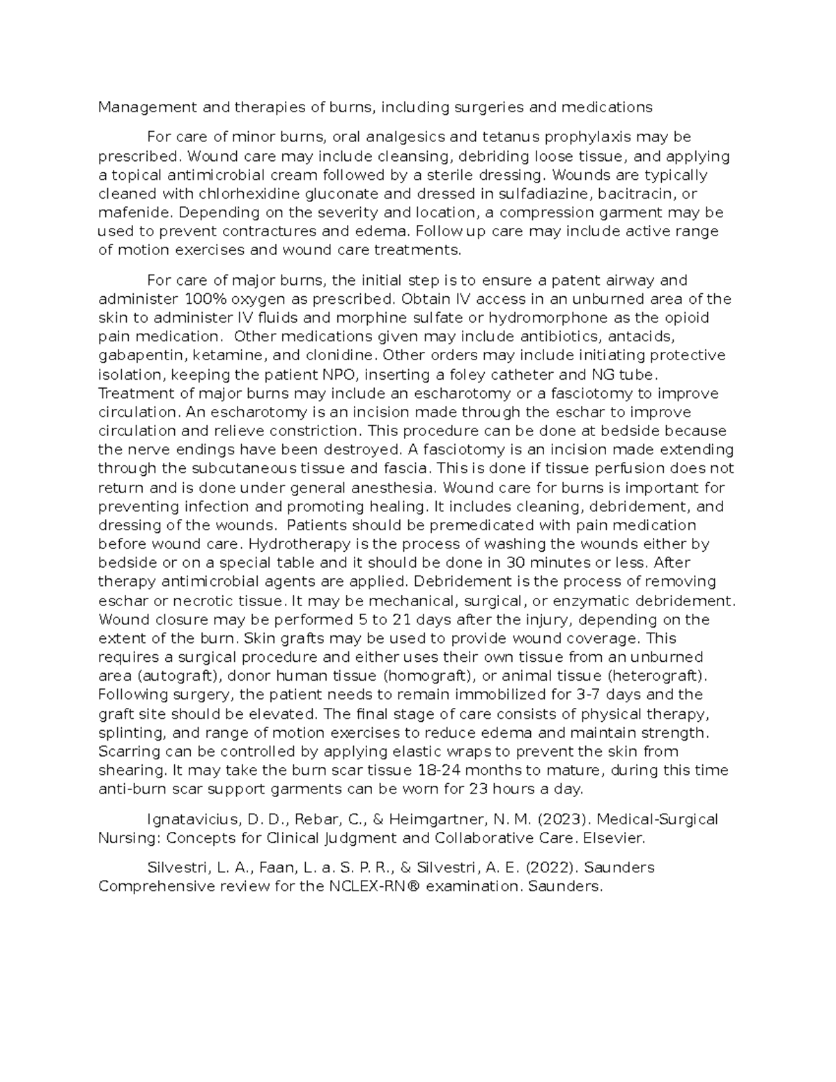 Management and therapies of burns - Wound care may include cleansing ...