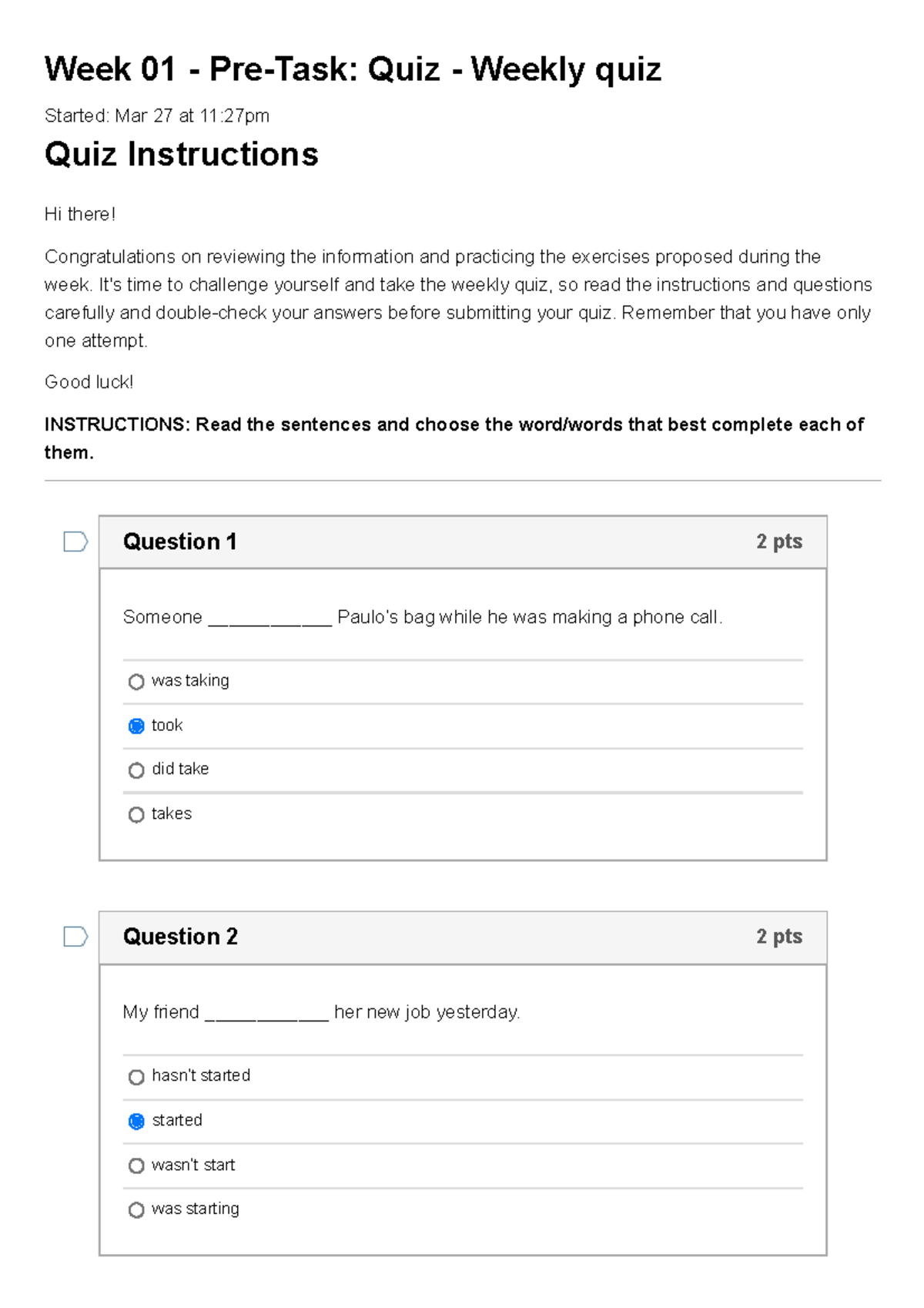 Quiz Week 01 - Pre-Task Quiz - Weekly quizzz - Week 01 - Pre-Task: Quiz ...