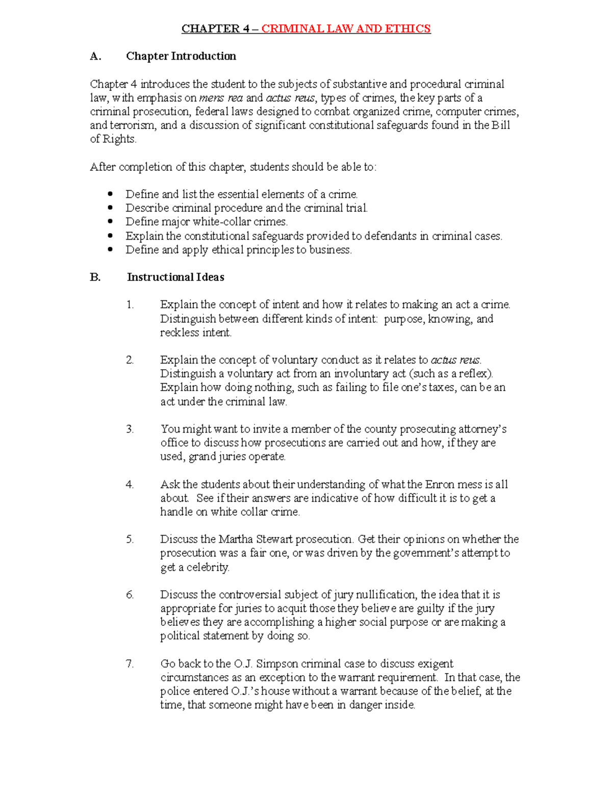 Ch04 Criminal Law and Ethics - CHAPTER 4 – CRIMINAL LAW AND ETHICS A. Chapter Introduction ...
