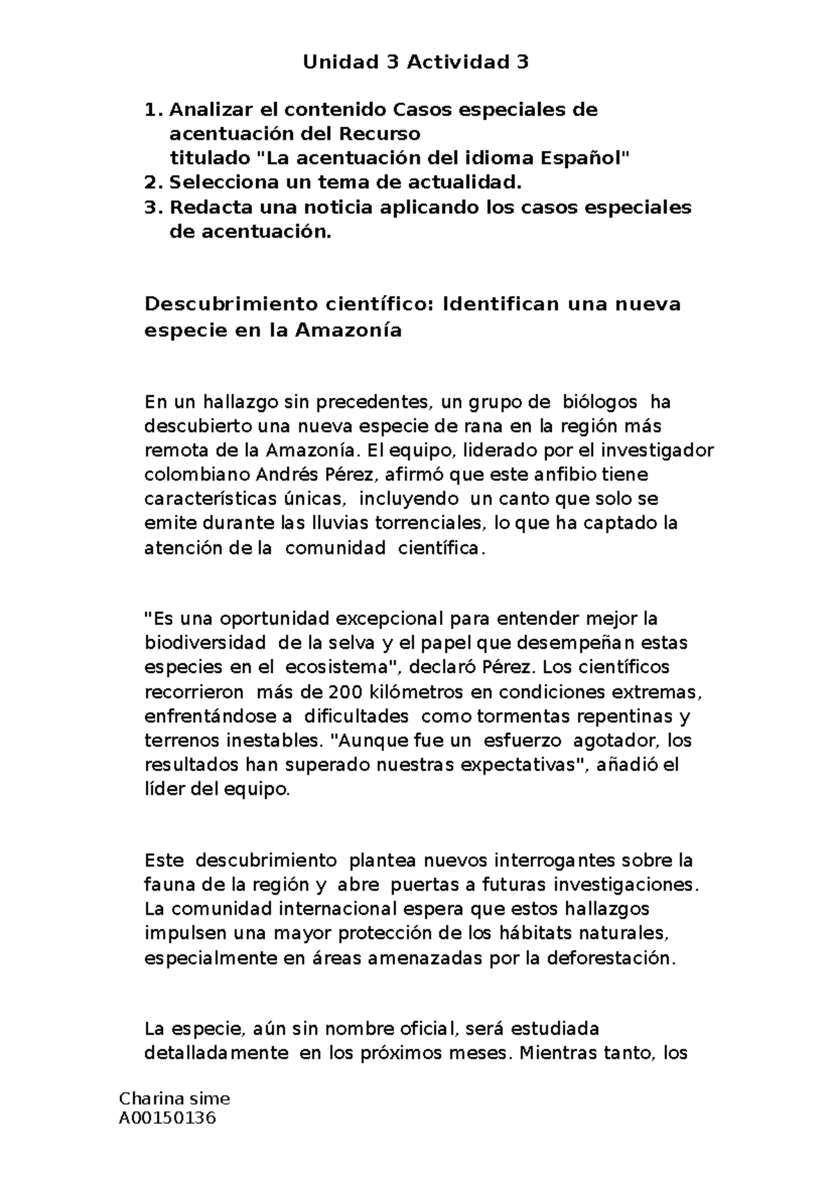 La acentuación del idioma español - Unidad 3 Actividad 3 1. Analizar el ...