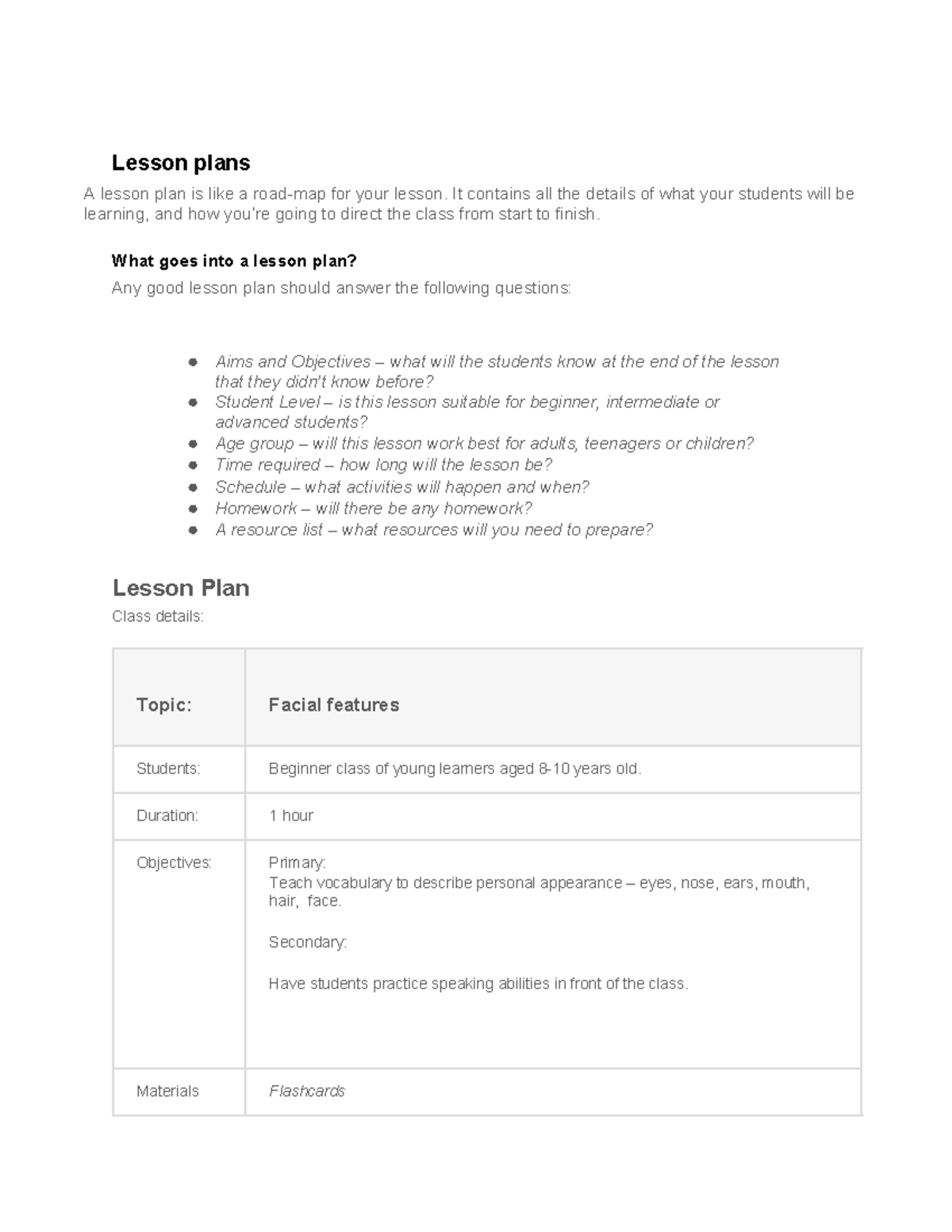 Lesson plans - It contains all the details of what your students will ...