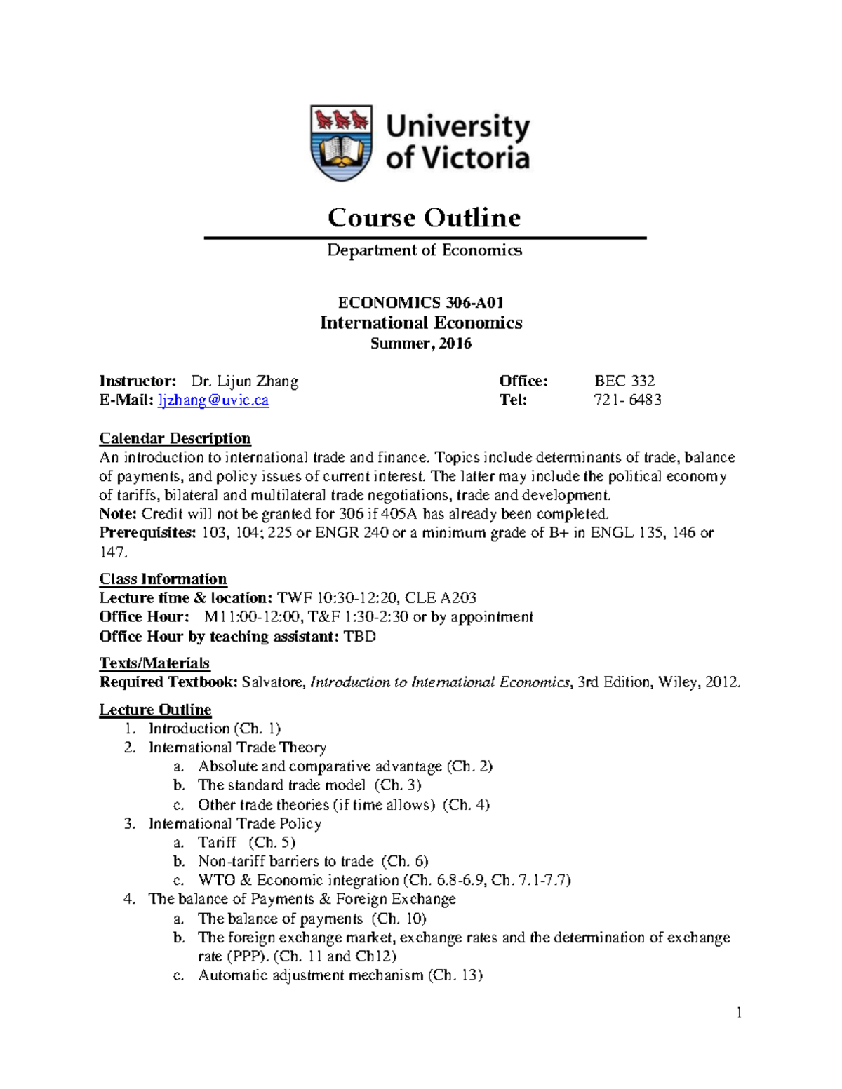 Econ306 - outline - 1 Course Outline Department of Economics ECONOMICS ...
