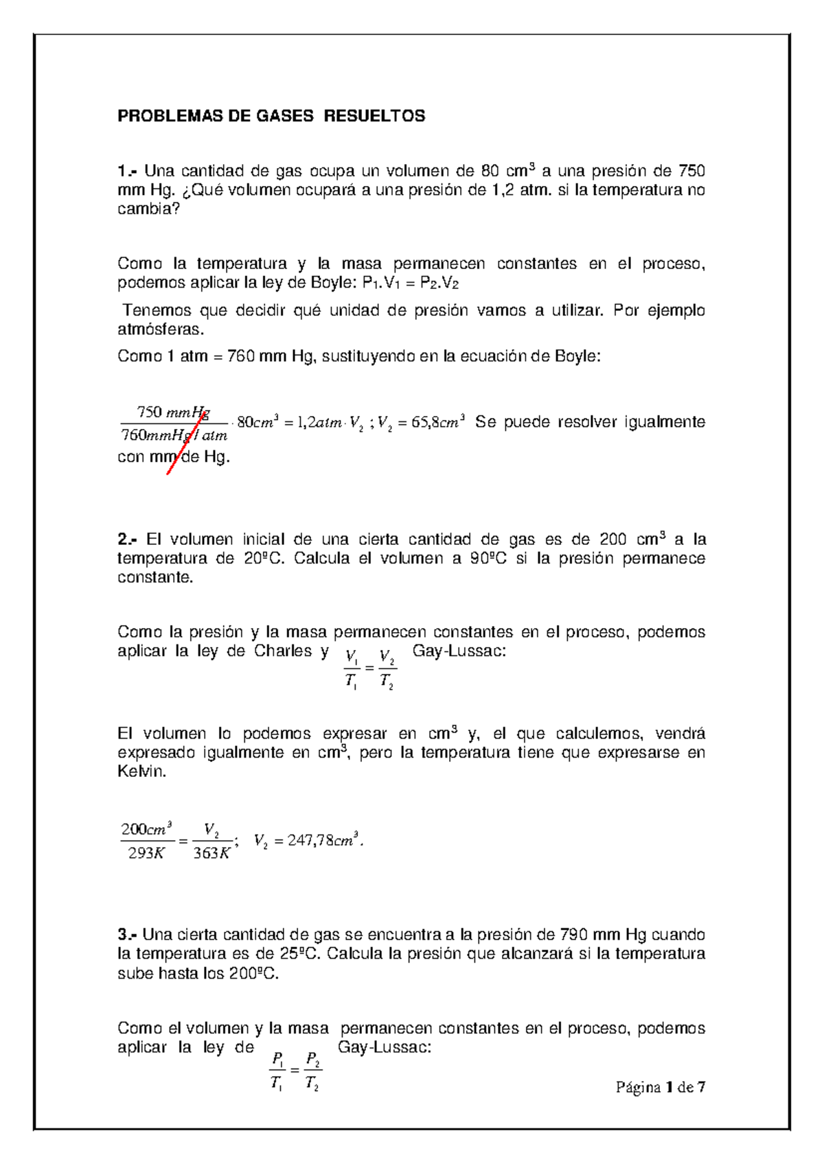 Ejercicios-resueltos-de-gases-ideales-v02 - PROBLEMAS DE GASES RESUELTOS 1.- Una cantidad de gas ...
