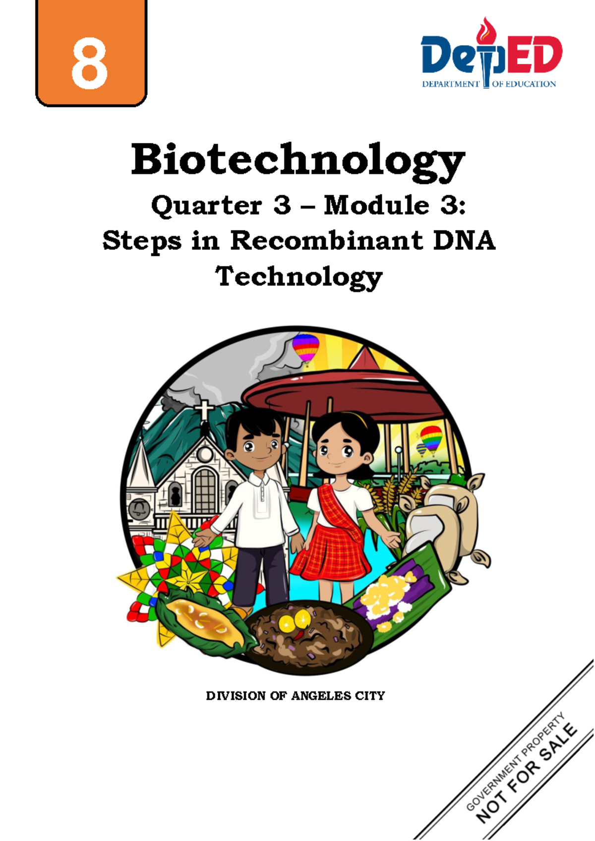 Biotech 8 q3 mod3 Stepsin Recombinant DNATechnology v3 pdf..to send - 8 ...