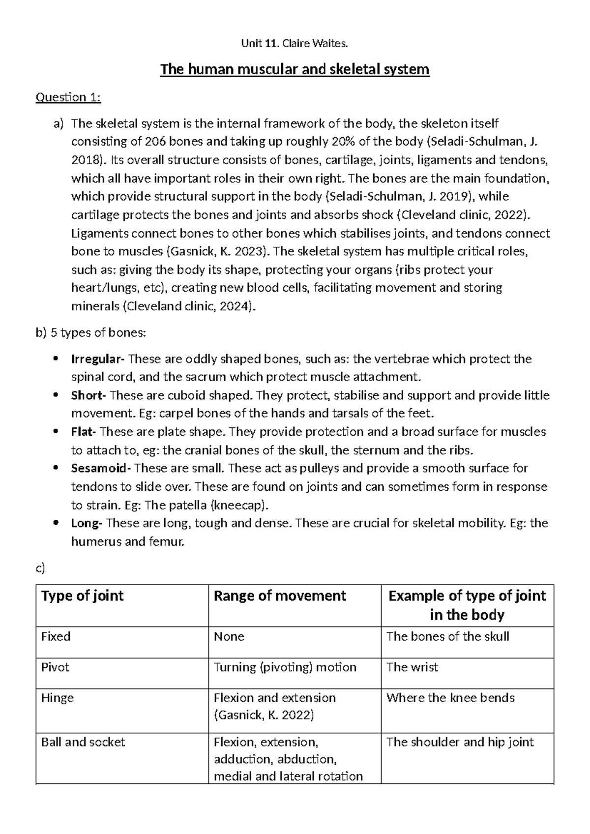 Unit 11 questions - Unit 11. Claire Waites. The human muscular and ...