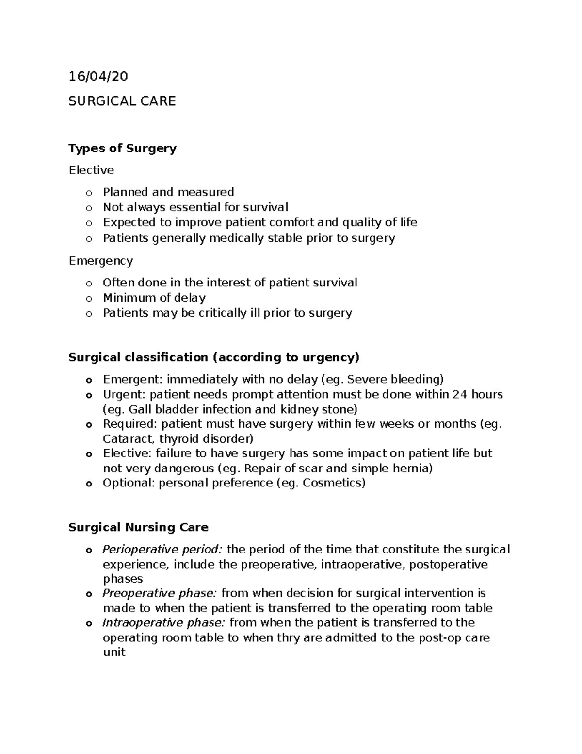 Surgical Care - Lecture notes 1 - 16/04/ SURGICAL CARE Types of Surgery ...