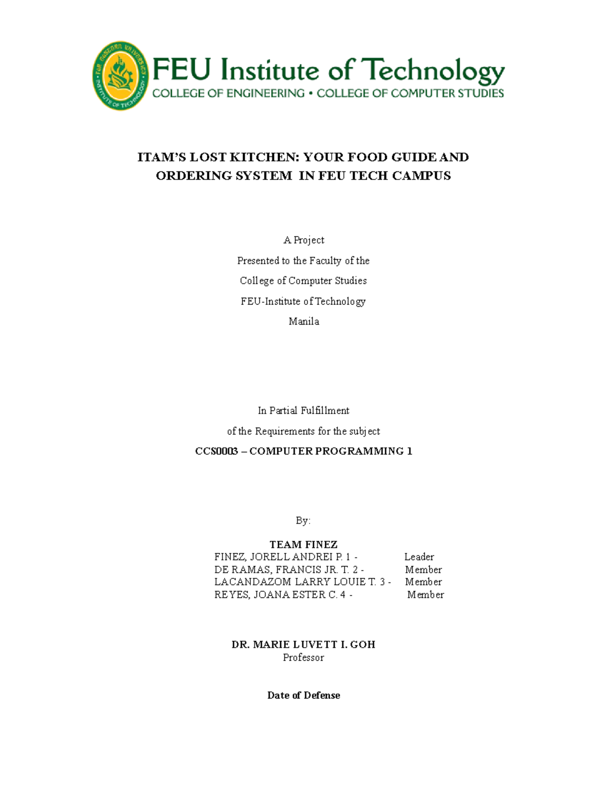 CCS0003 Project Proposal - ITAM’S LOST KITCHEN: YOUR FOOD GUIDE AND ...