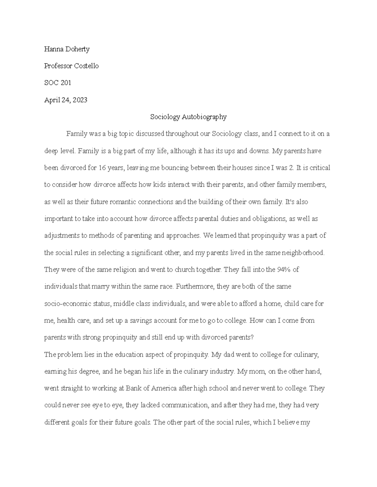 Sociology Autobiography - Hanna Doherty Professor Costello SOC 201 ...