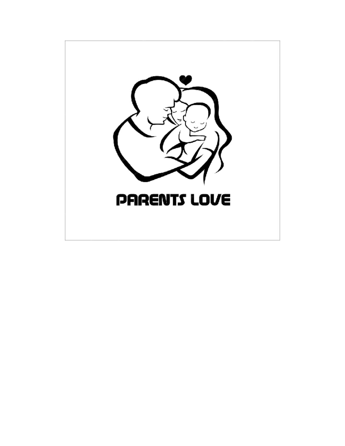 Drawing - The Contemporary World - PARENTS LOVE PARENTS LOVE - Studocu