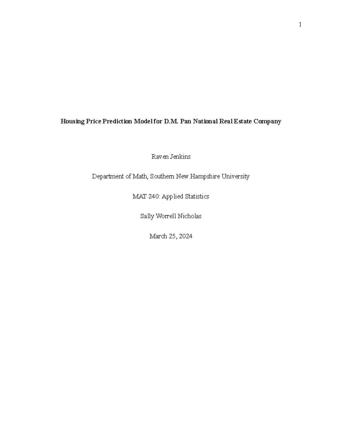 MAT 240 Module Three Assignment Template - MAT240 - 1 Housing Price ...