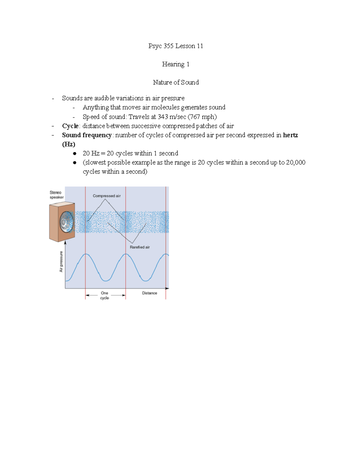 Psyc 355 Lesson 11 Notes - Psyc 355 Lesson 11 Hearing 1 Nature of Sound ...