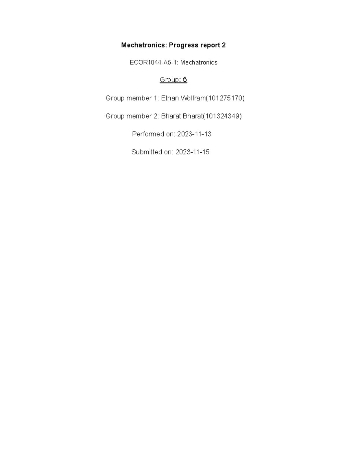 Mechatronics Progress report 2 - It is done by separating the provided ...
