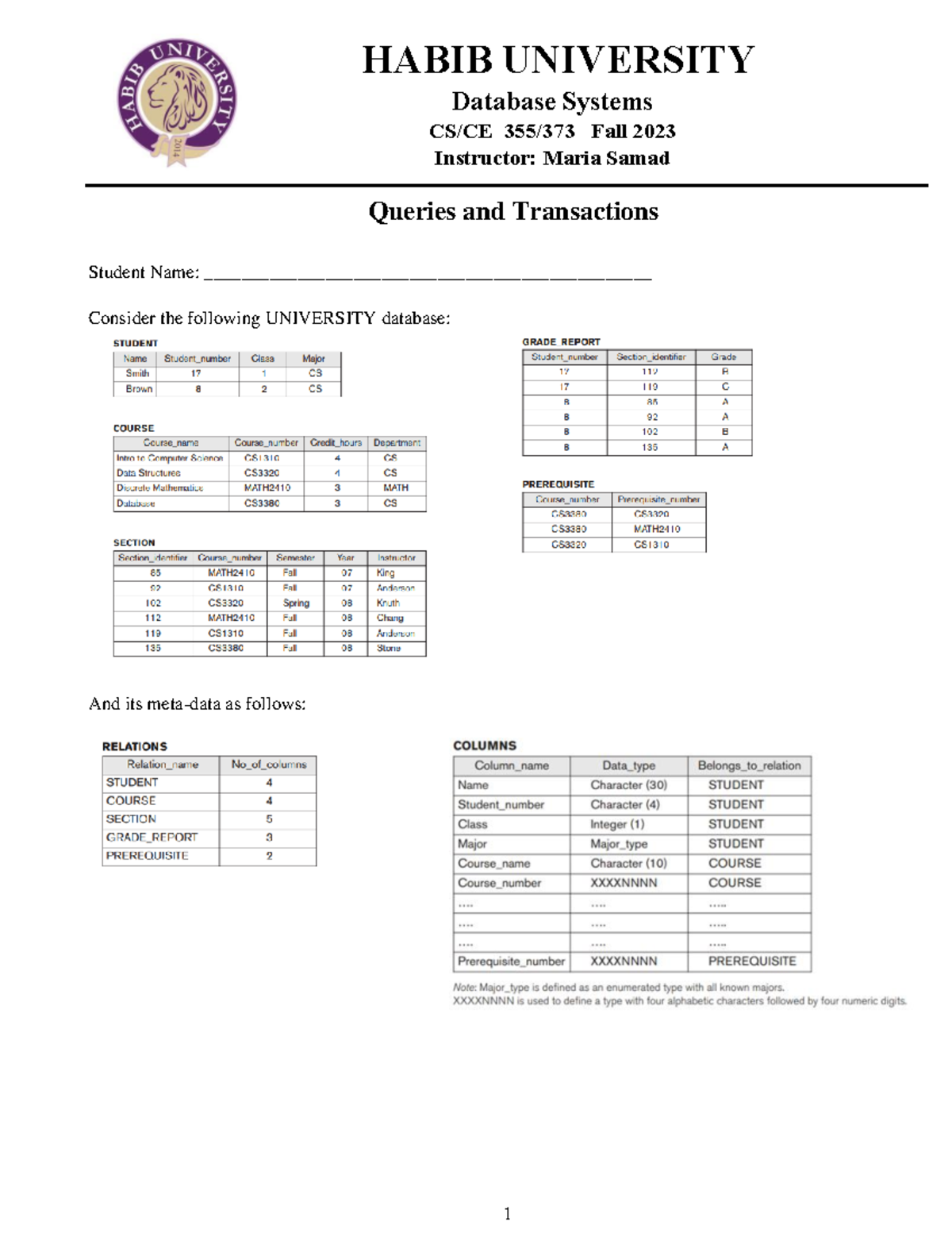 01P - Queries & Transactions - 1 HABIB UNIVERSITY Database Systems CS/CE 355/373 Fall 2023 - Studocu