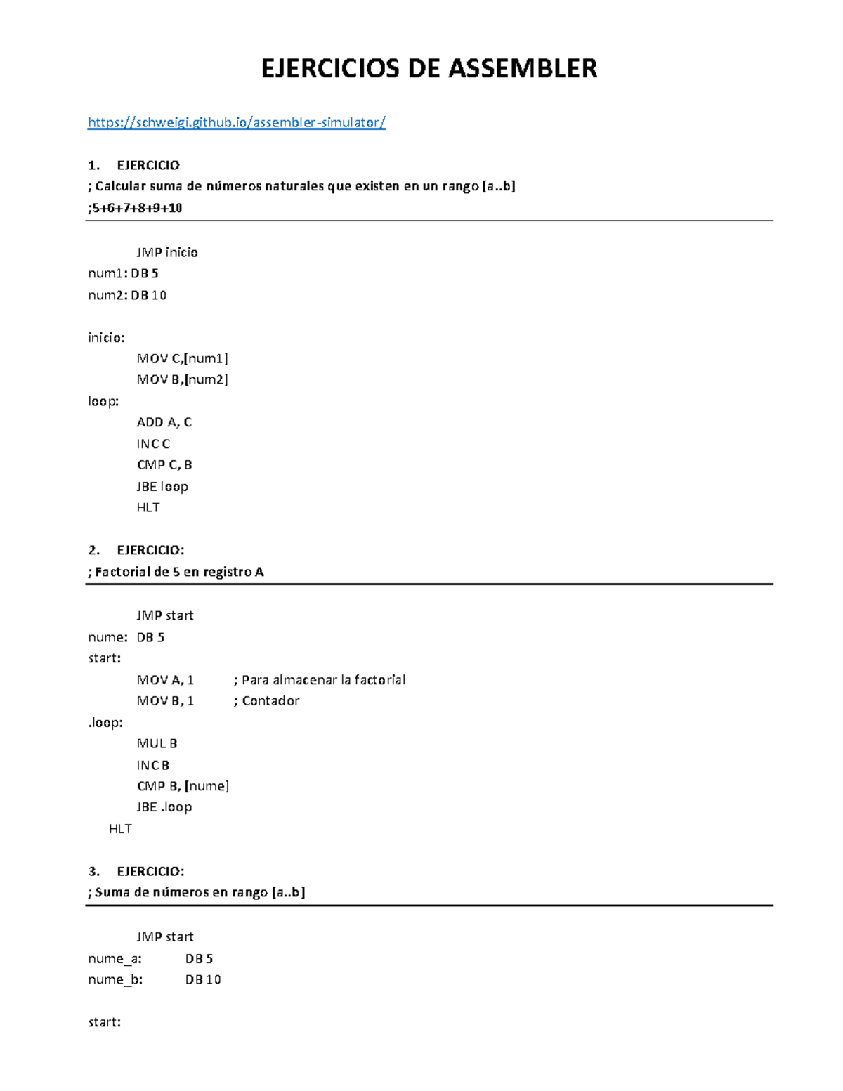 Ejercicios Resueltos Assembler - EJERCICIOS DE ASSEMBLER schweigi.github/assembler-simulator ...