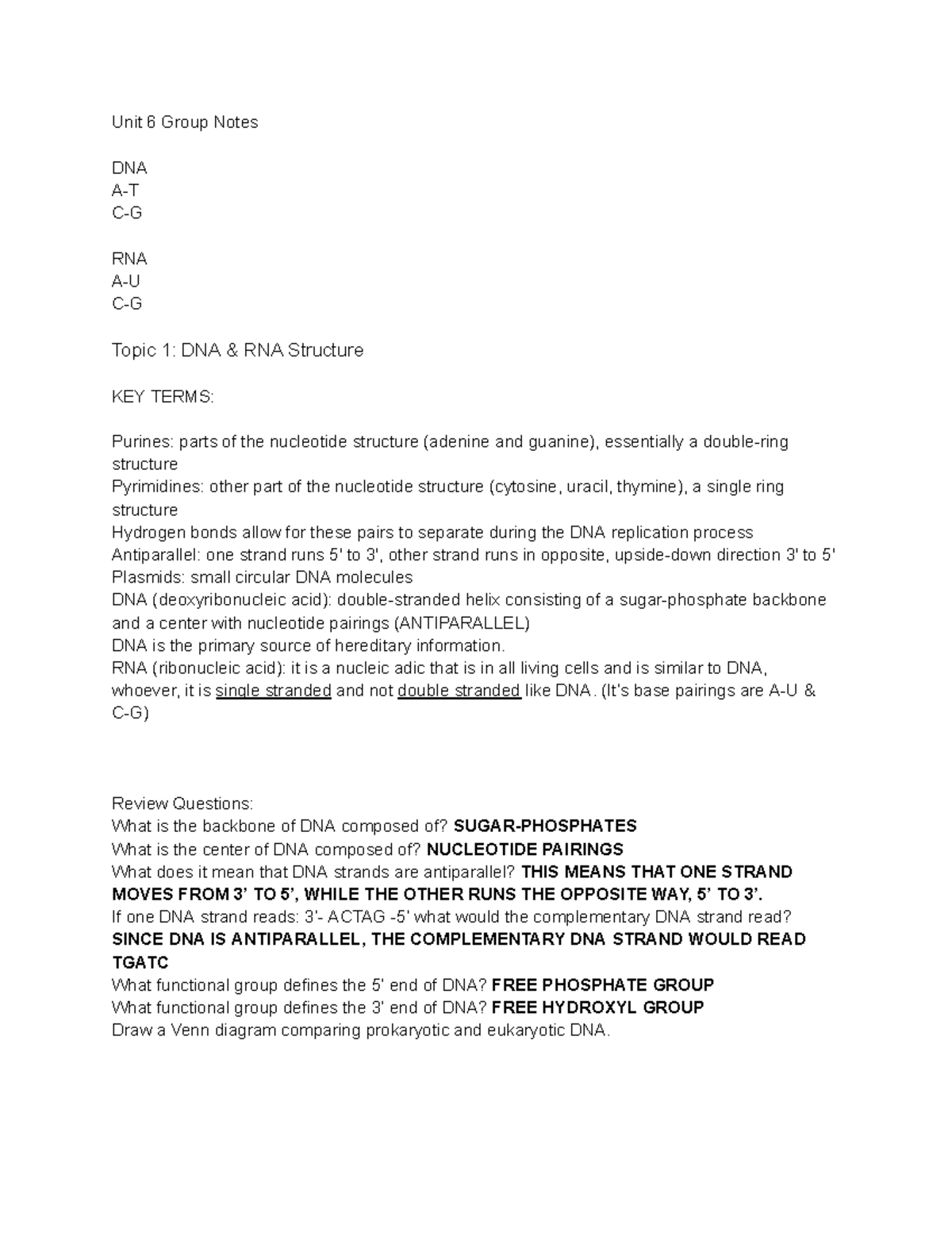 Unit 6 Group Notes - Unit 6 Group Notes DNA A-T C-G RNA A-U C-G Topic 1 ...