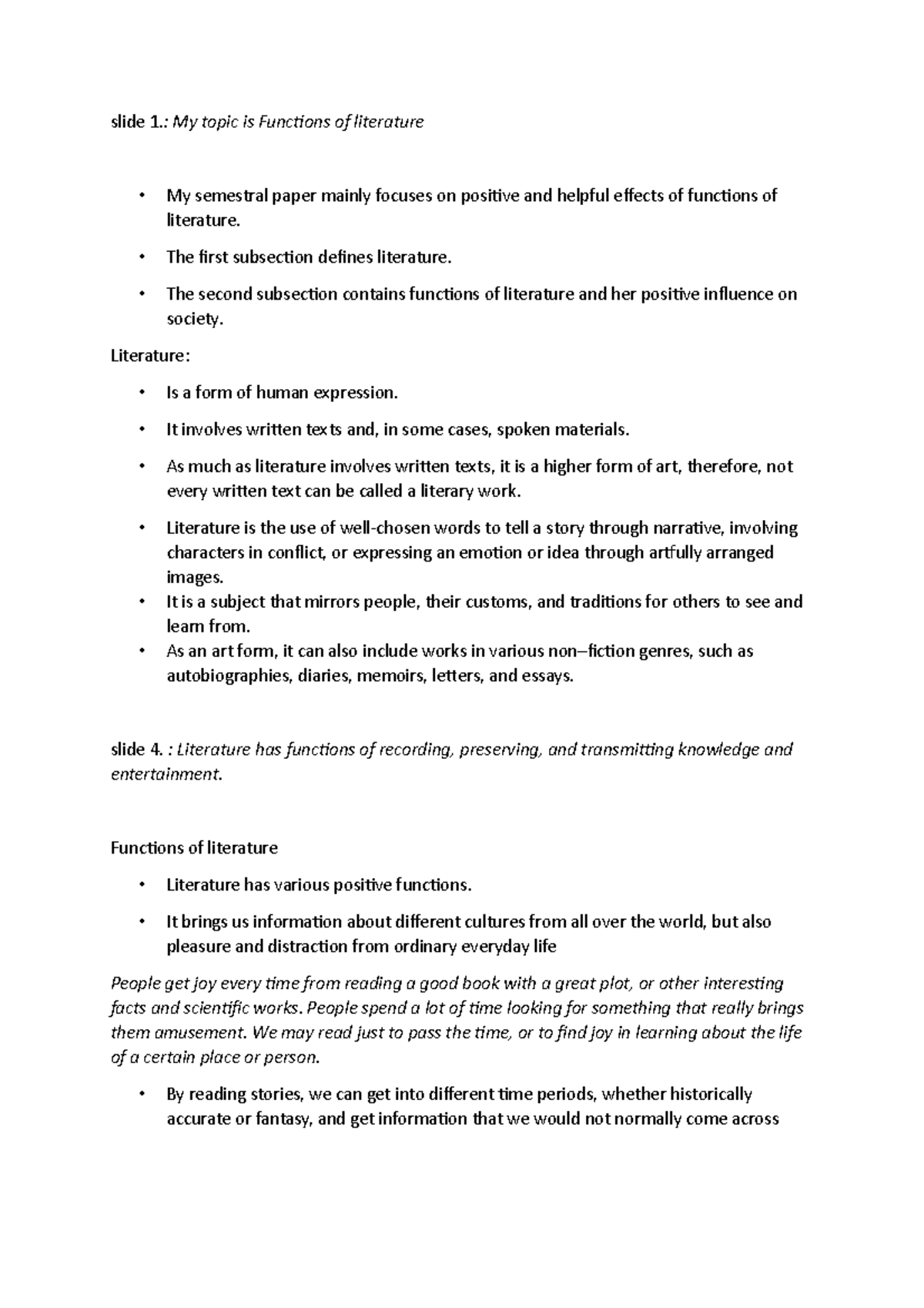 Prezentácia - sdvsd - slide 1.: My topic is Functions of literature My ...