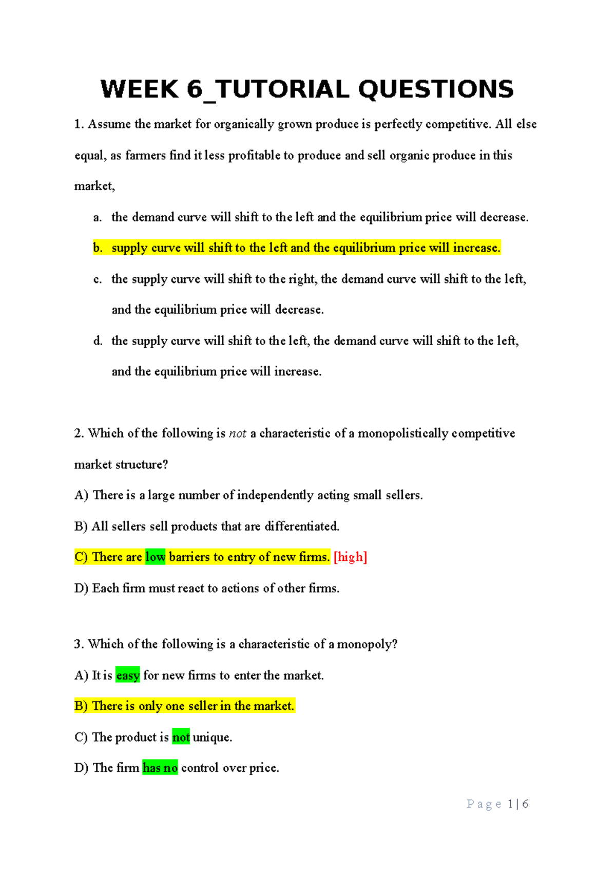 ECO Week 6 Tutorial Solution - WEEK 6_TUTORIAL QUESTIONS 1. Assume the market for organically ...