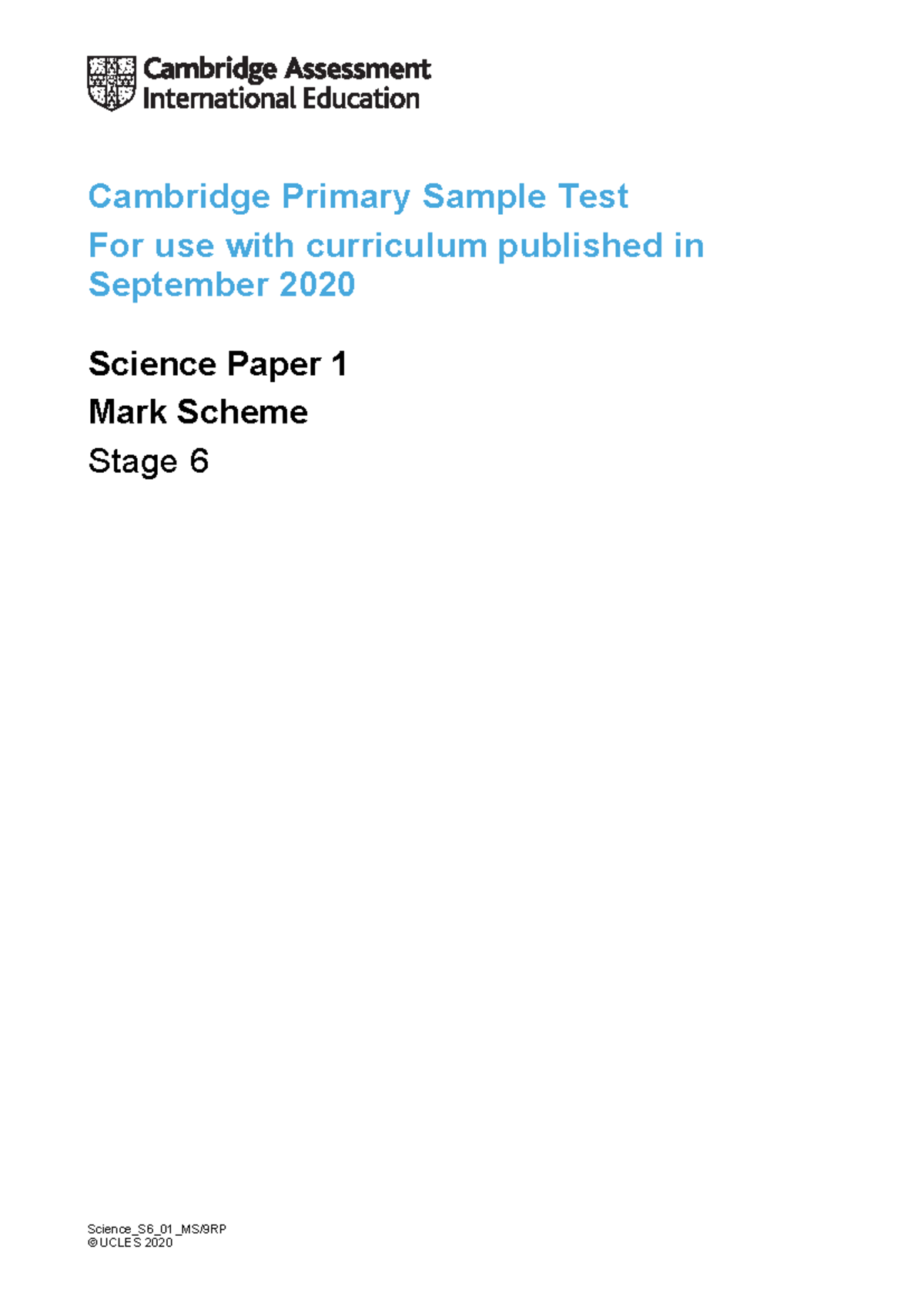 Cambridge Primary Progression Test - Stage 6 Science 2020 Paper 1 Mark ...