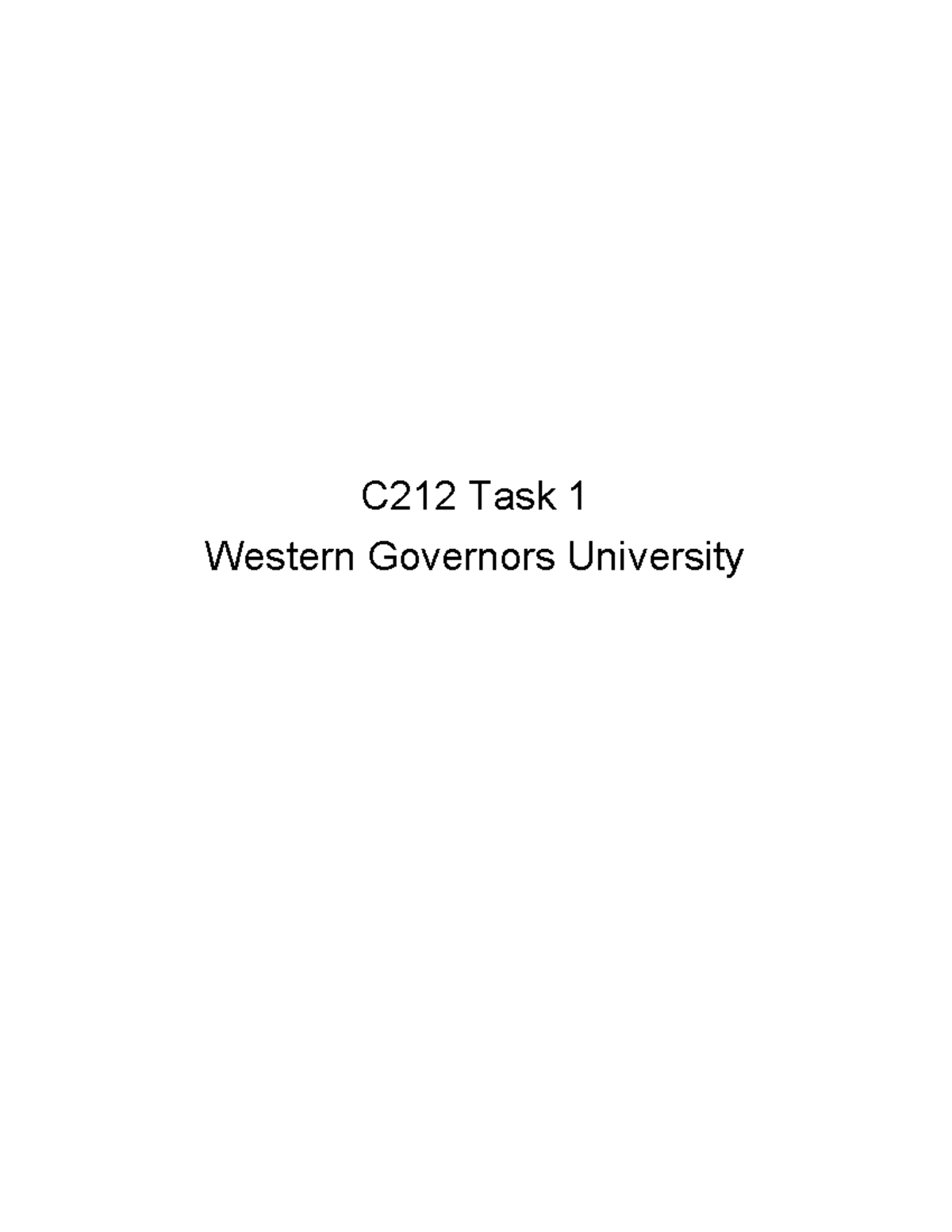 C212 Task 1 - long - Grade: Pass - C212 Task 1 Western Governors ...