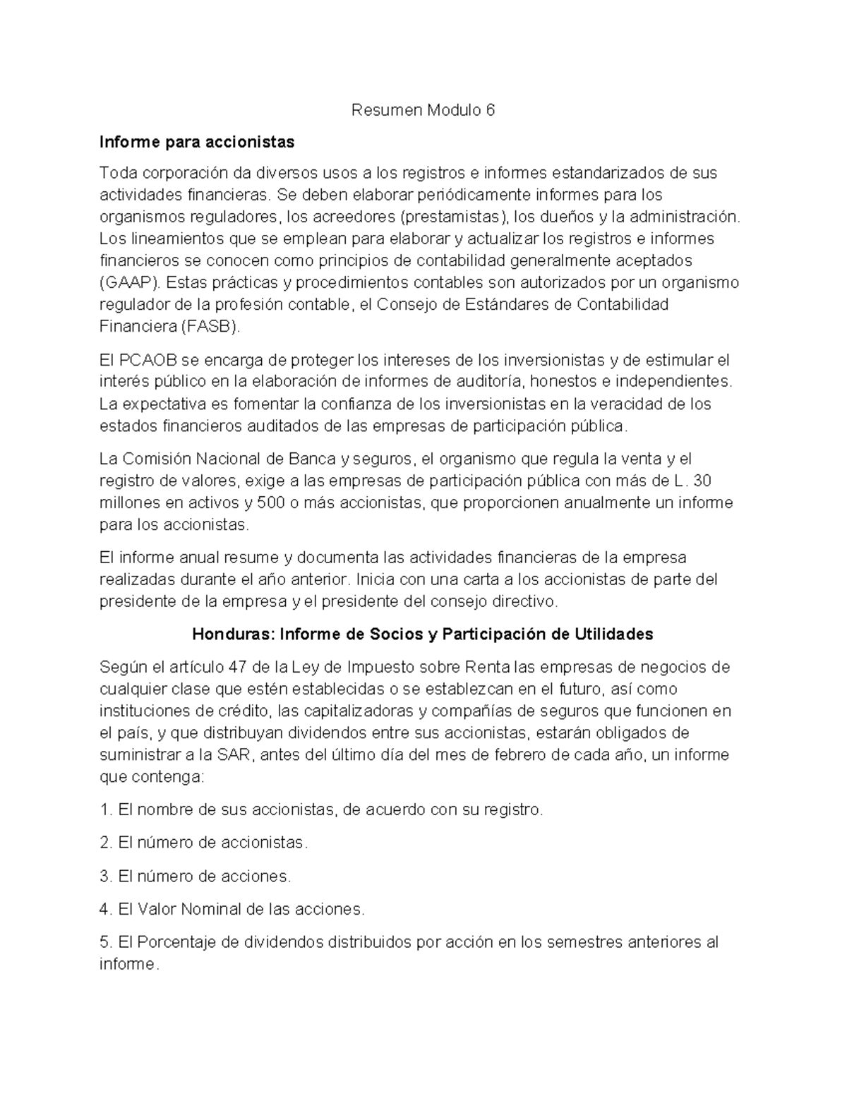 Resumen Modulo 6 - trabajos etica profesional - Resumen Modulo 6 Informe para accionistas Toda ...