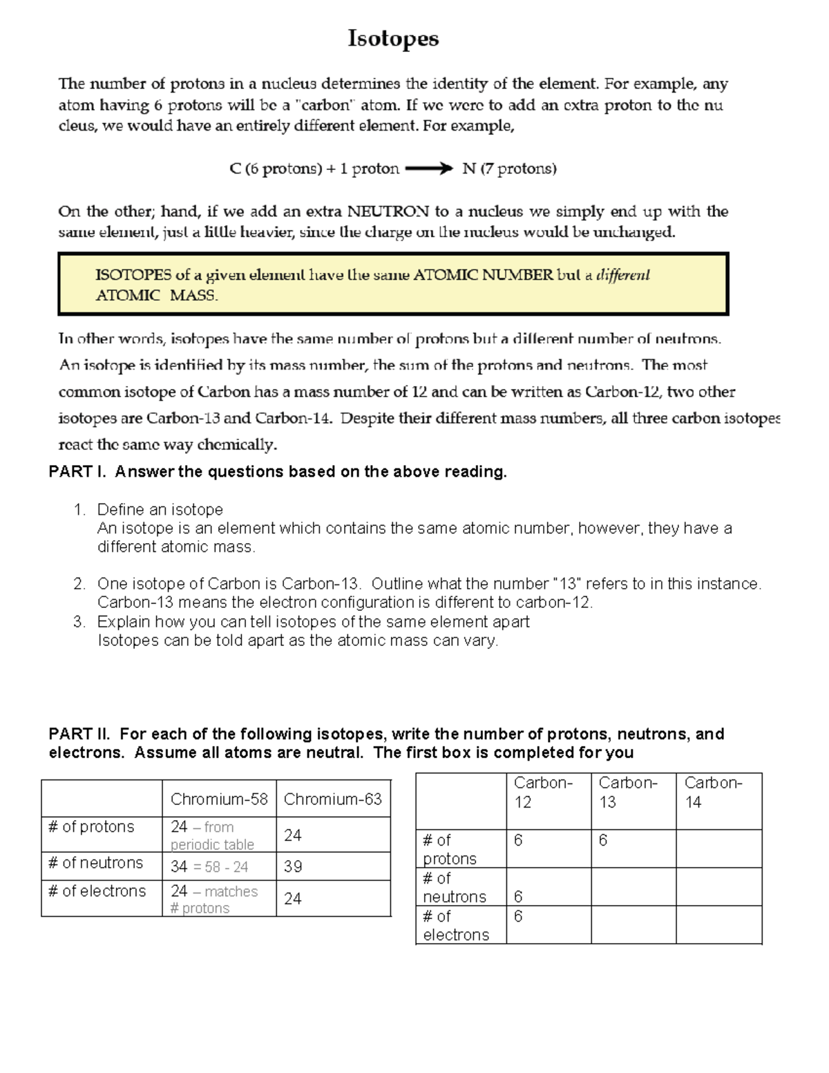 Isotopes worksheet - PART I. Answer the questions based on the above reading. 1. Define an ...