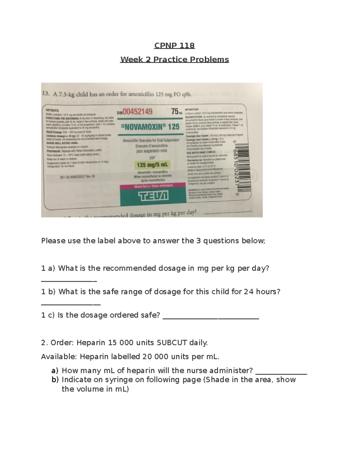 CPNP 118 practice - CPNP 118 Week 2 Practice Problems Please use the ...