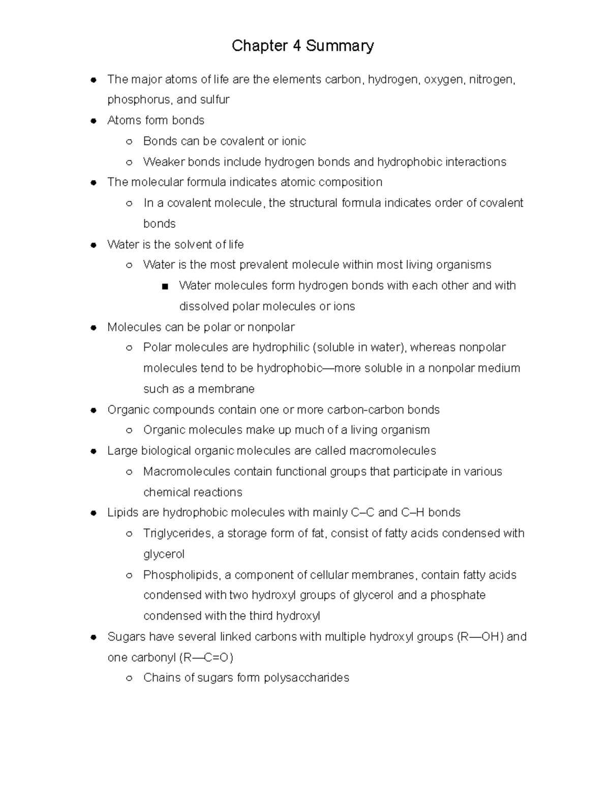 Chapter 4 Summary - Chapter 4 Summary The major atoms of life are the elements carbon, hydrogen ...