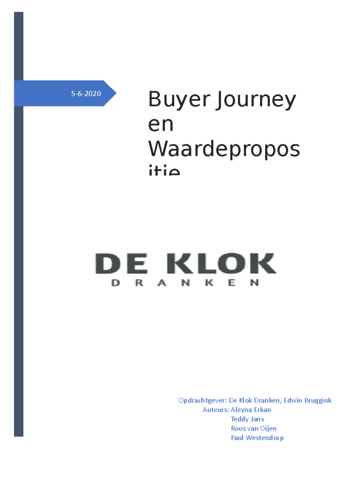 Klantenadviseur De Klok Dranken - 5-6- Opdrachtgever: De Klok Dranken ...