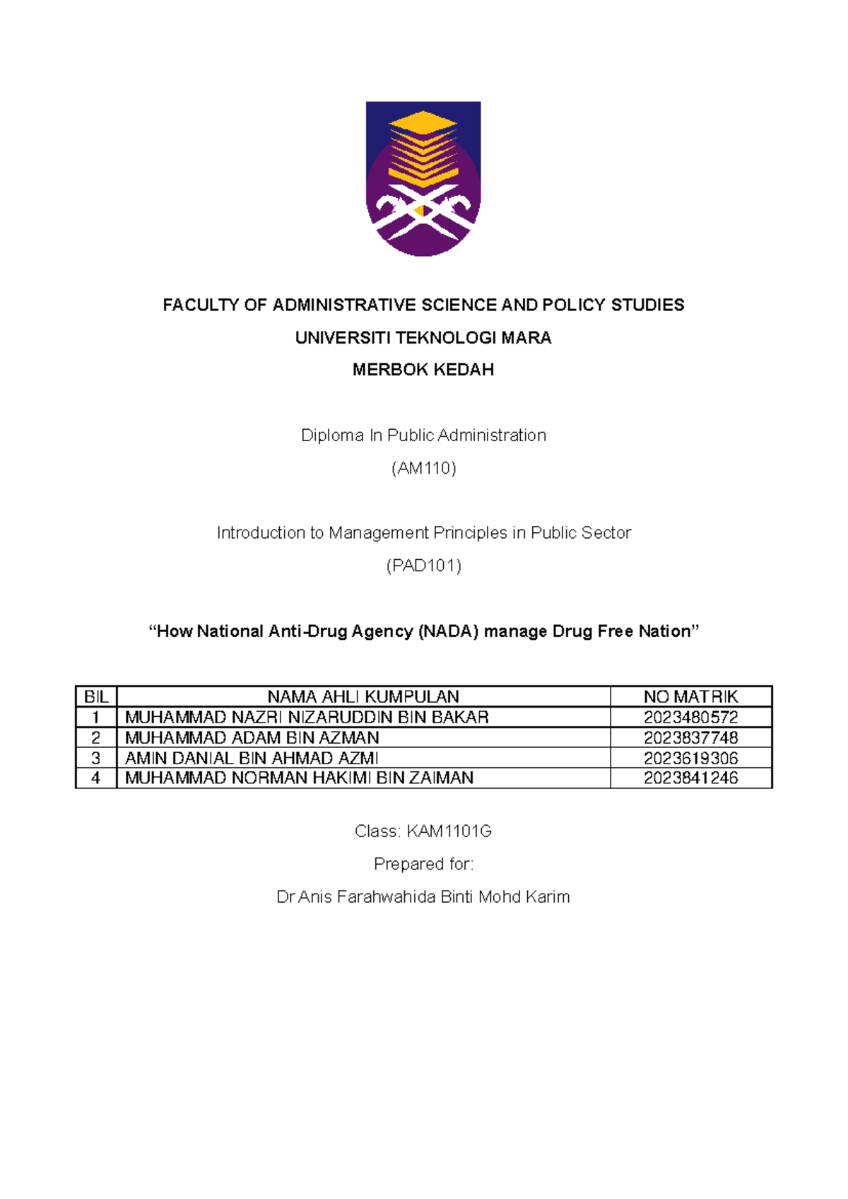 PAD101 - How NADA manage Drug Free Nation - FACULTY OF ADMINISTRATIVE ...
