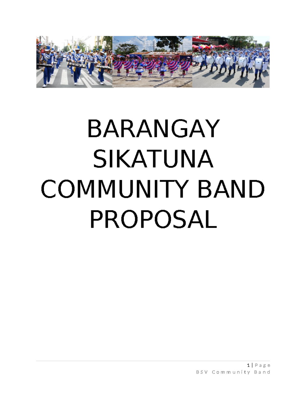 Barangay Sikatuna Community BAND Proposal - BARANGAY SIKATUNA COMMUNITY ...