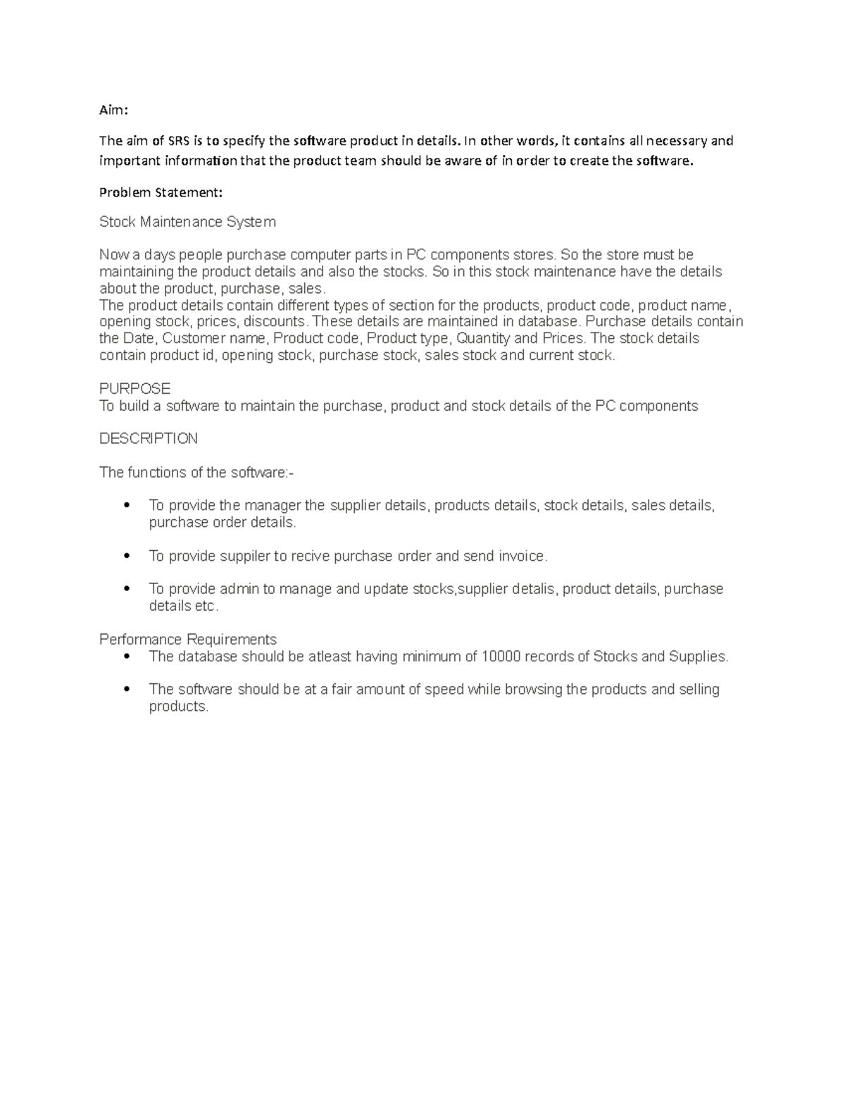 SRS - A SRS document from Software Enginee - Aim: The aim of SRS is to ...