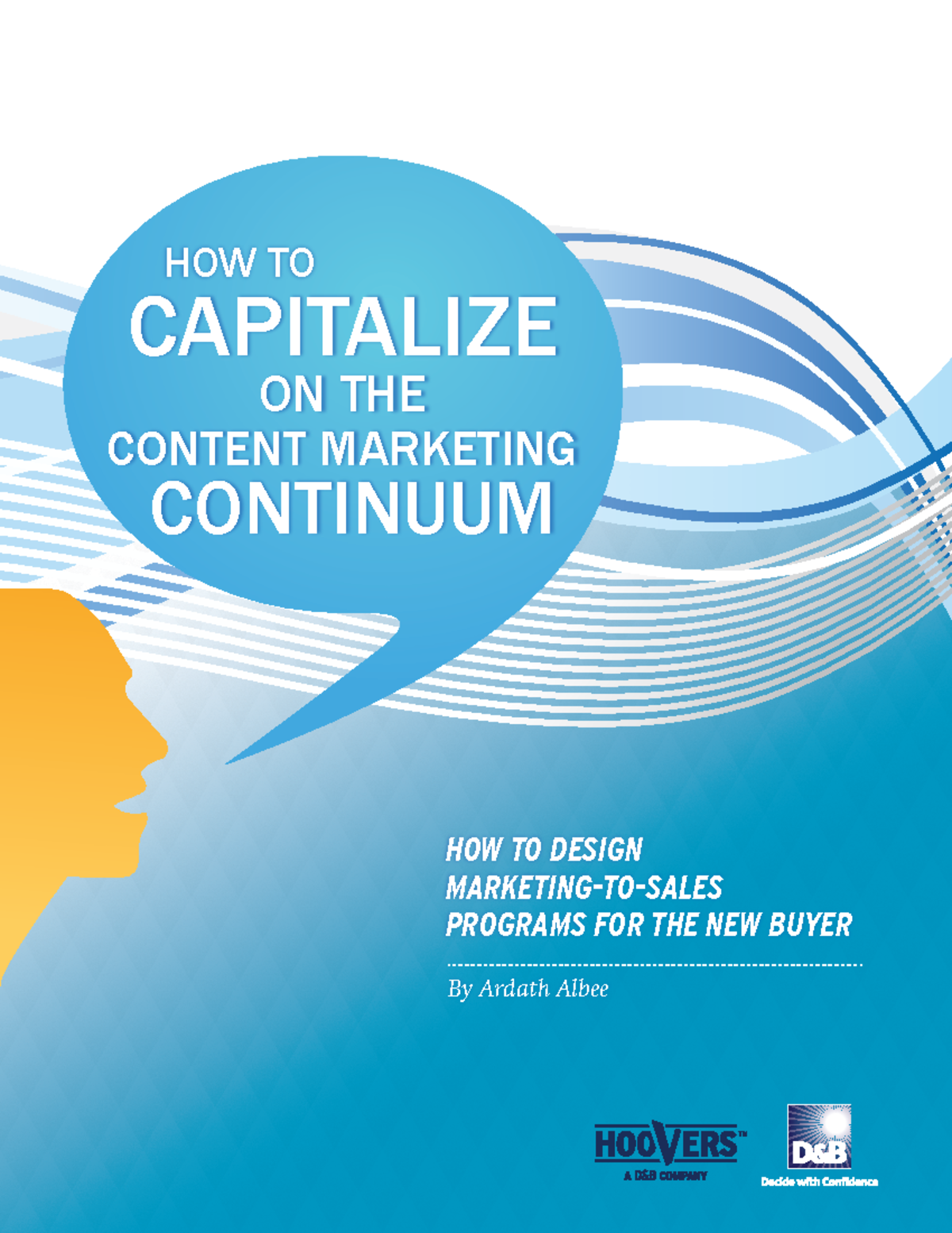 How To Capitalize On The Content Marketing Continuum - CAPITALIZE ON ...