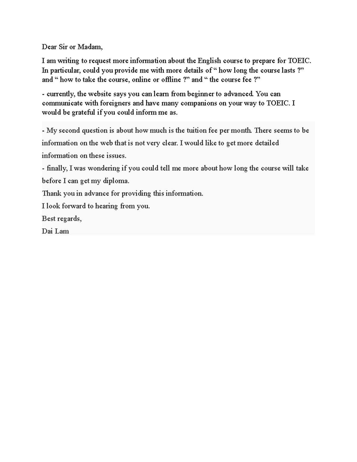 Thư về khóa học - 675 - Dear Sir or Madam, I am writing to request more ...
