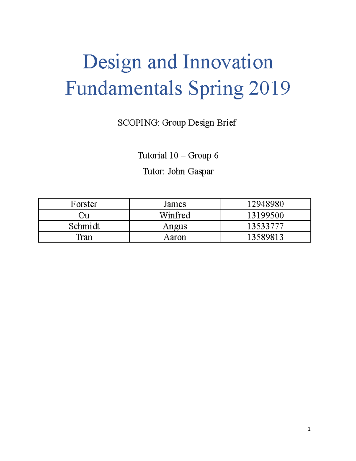 Reporting - Group Design Brief - Design and Innovation Fundamentals ...