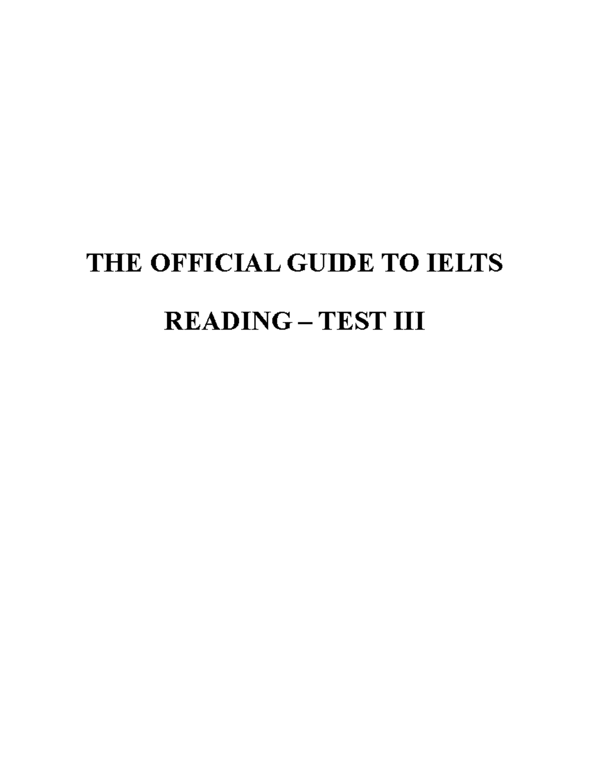 Reading 3 - THE Official Guide TO Ielts - THE OFFICIAL GUIDE TO IELTS ...
