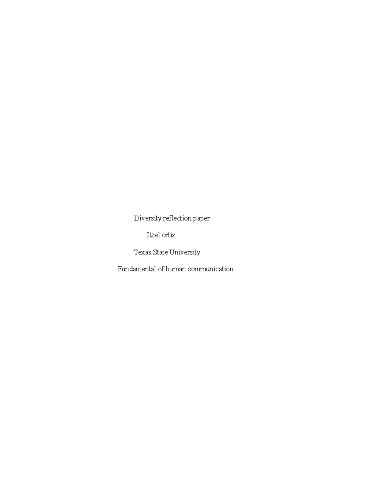 Diversity reflection paper - Diversity reflection paper Itzel ortiz ...